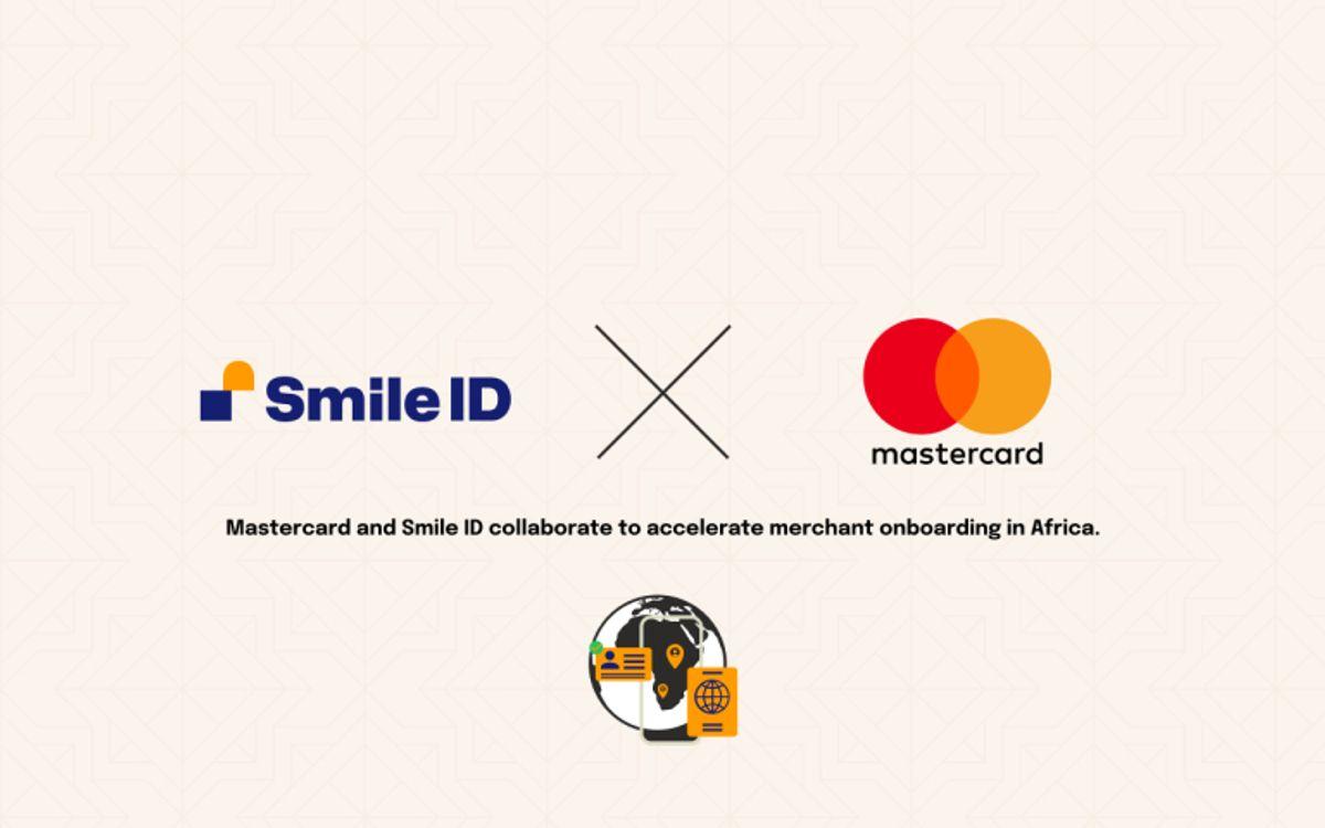 Collaboration Between Mastercard and Smile ID Transforms the Merchant ...