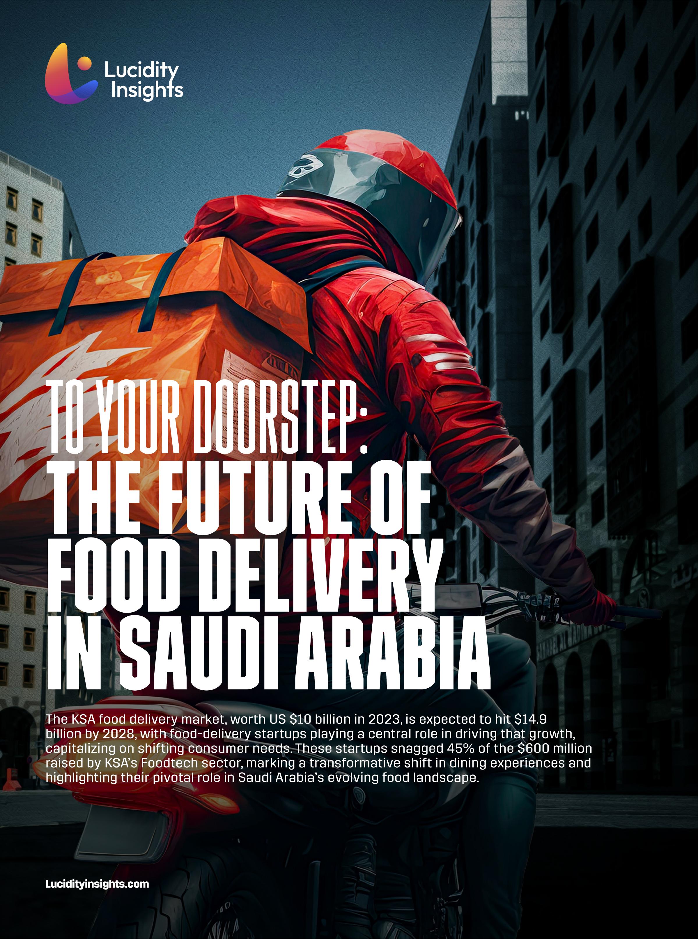 The Future of Food Delivery in Saudi Arabia
